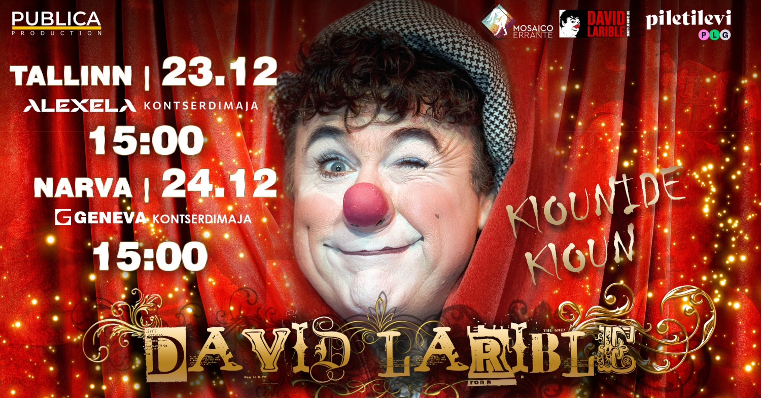 David Larible. Klounide Kloun / Дэвид Ларибль. Клоун Клоунов - Piletilevi