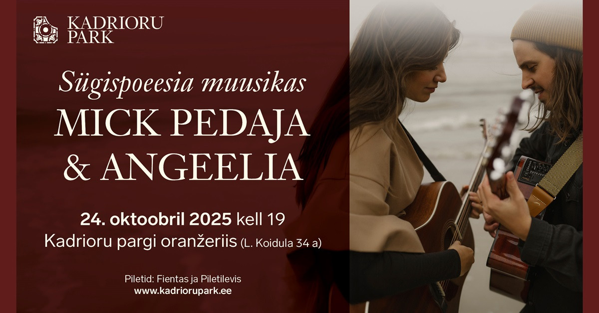 Mick Pedaja & Angeelia ''Sügispoeesia muusikas'' - Piletilevi
