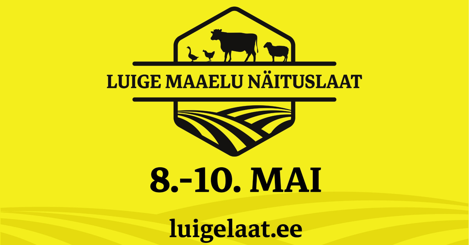 Luige maaelu näituslaat 2026 - Piletilevi