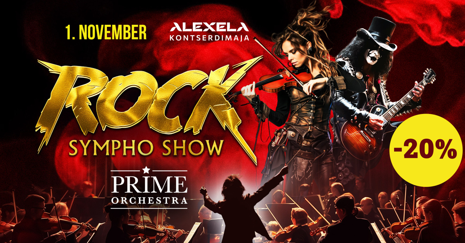 Prime Orchestra. Rock Sympho Show IV Tallinnas - Piletilevi