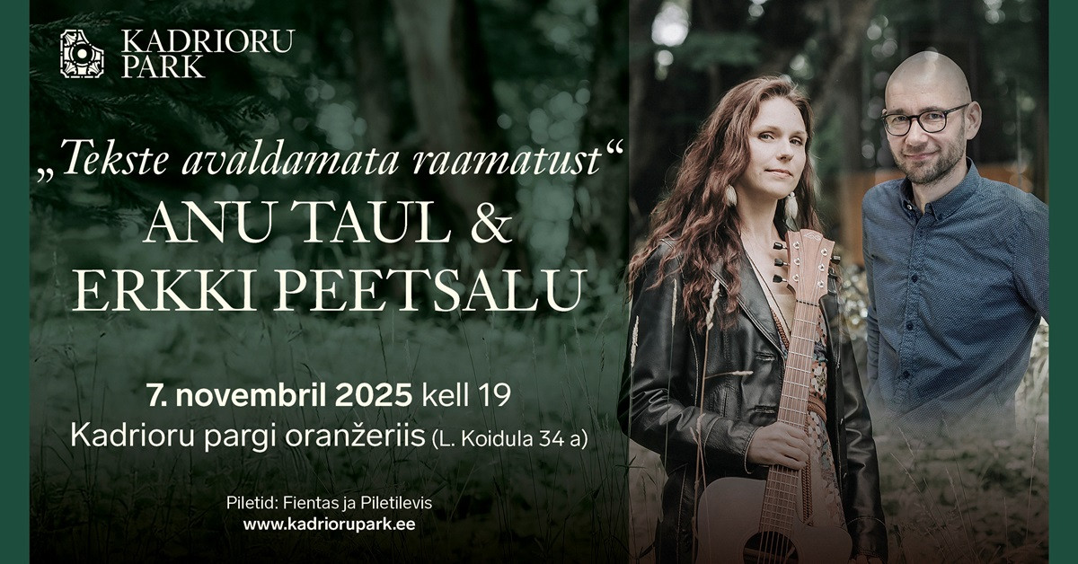 Anu Taul ja Erkki Peetsalu ''Tekste avaldamata raamatust'' - Piletilevi