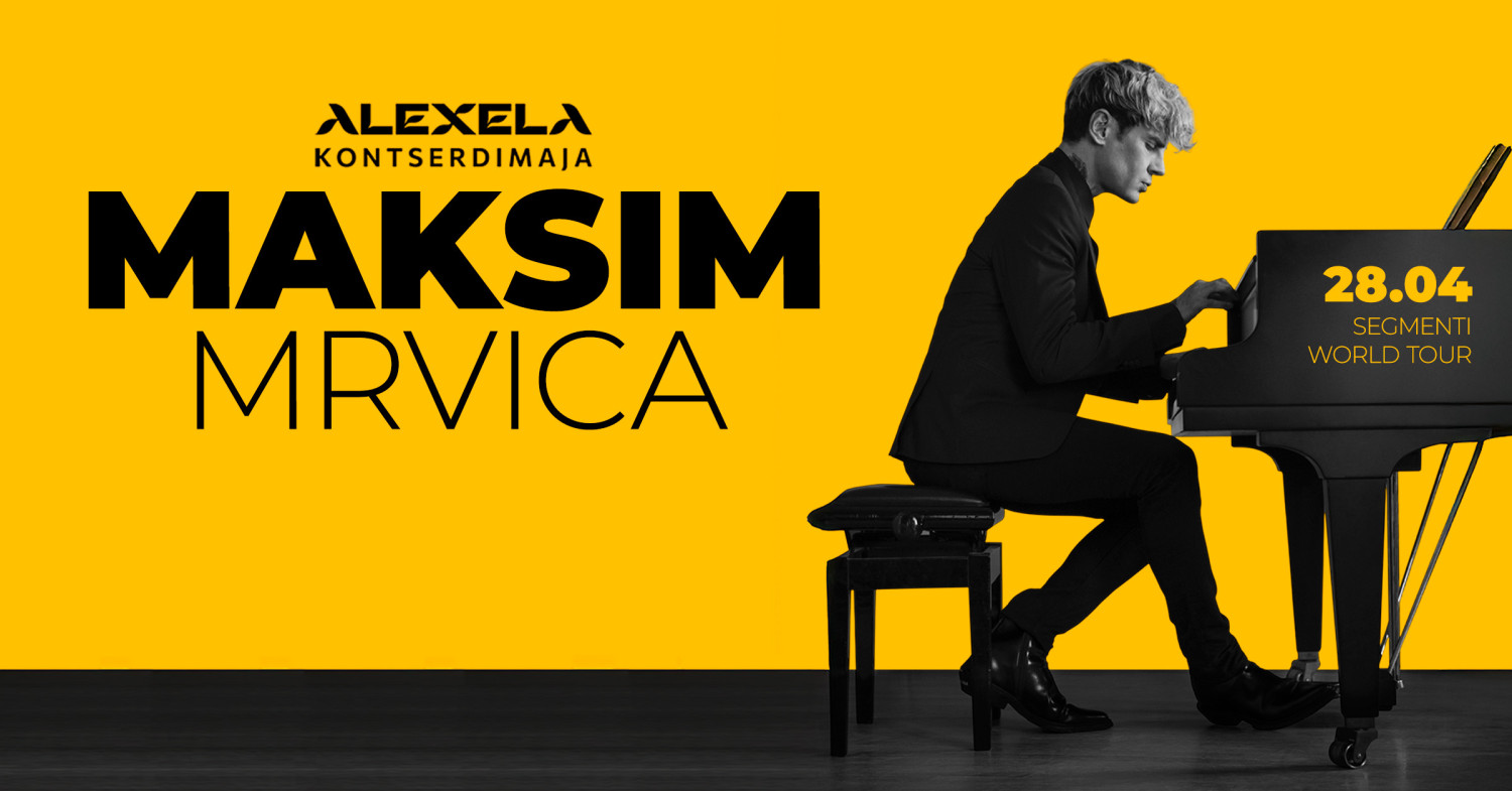 Maksim Mrvica ''Segmenti'' Maailmatuur - Piletilevi