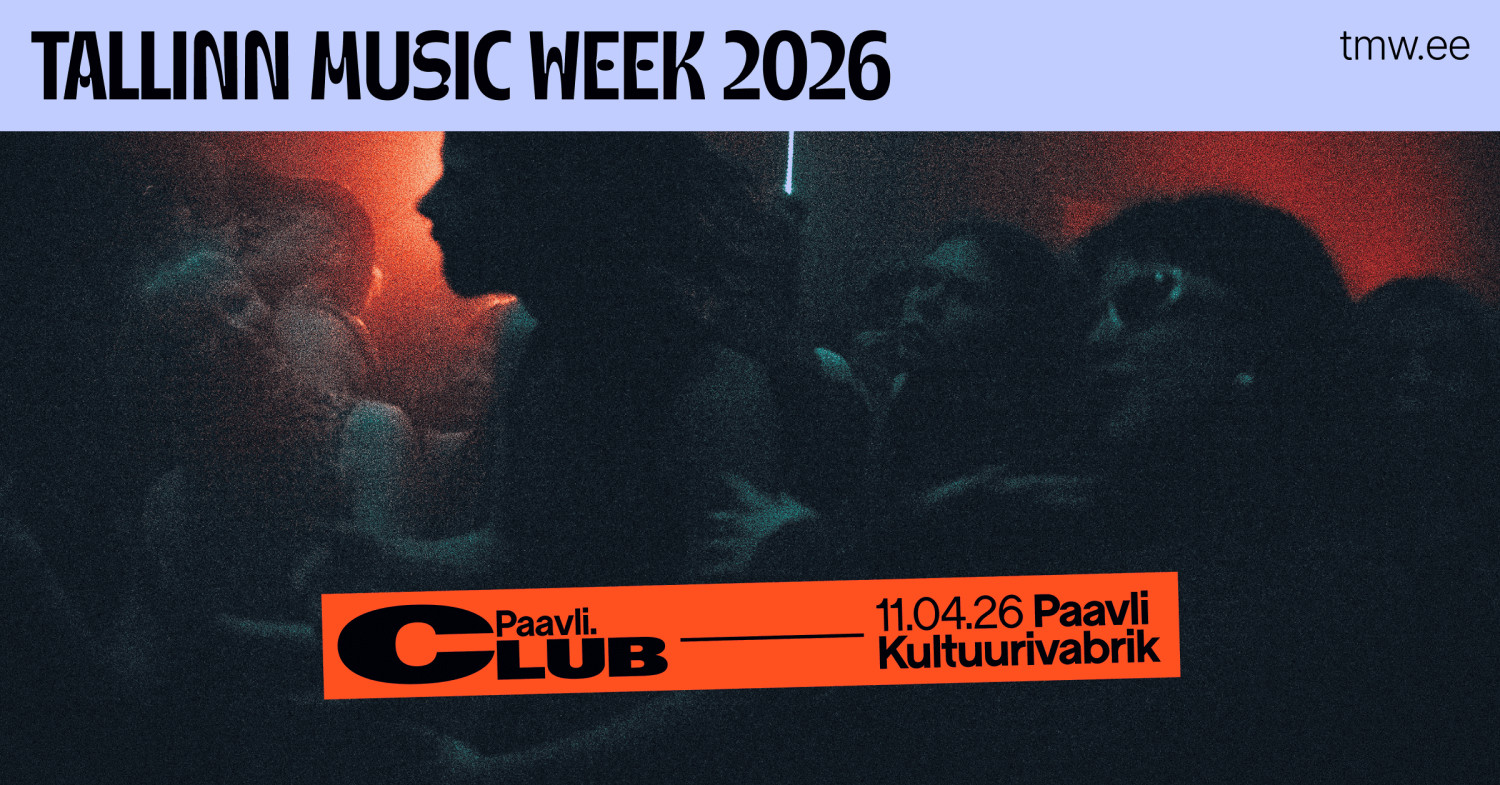 TMW 2026 | Paavli.CLUB - Piletilevi
