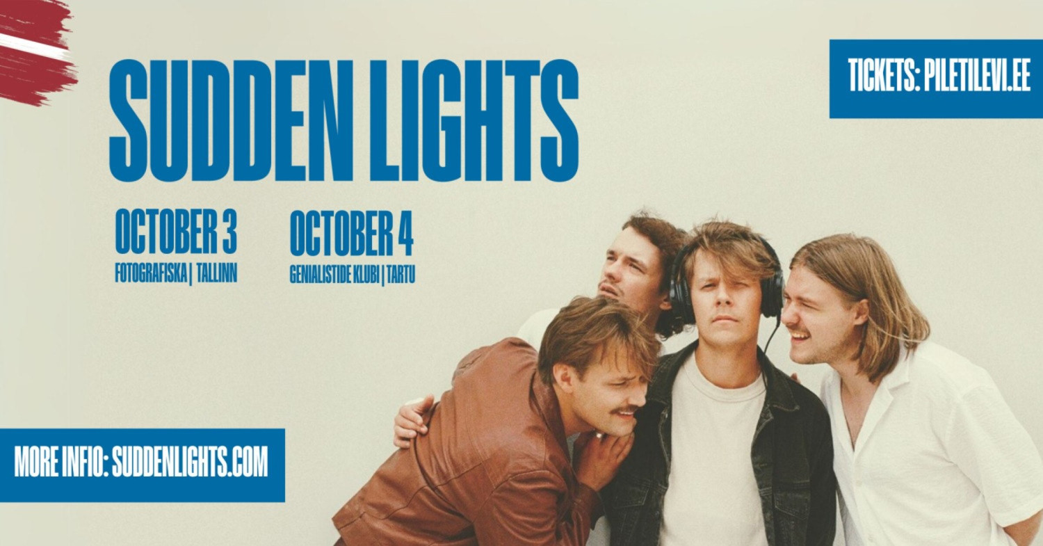 Sudden Lights kontserdid - Piletilevi