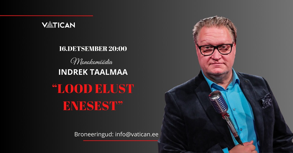 Indrek Taalmaa ''Lood elust enesest'' Vaticanis - Piletilevi