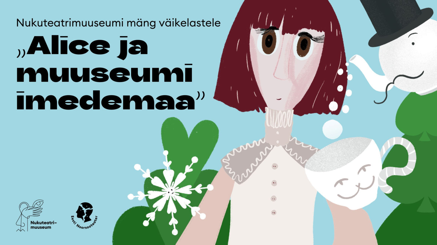 Nukuteatrimuuseumi jõulumäng 'Alice ja muuseumi imedemaa' - Piletilevi