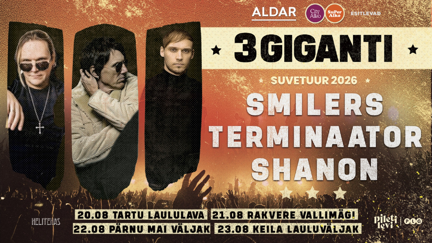 3 Giganti Suvetuur: Smilers, Terminaator, Shanon - Piletilevi