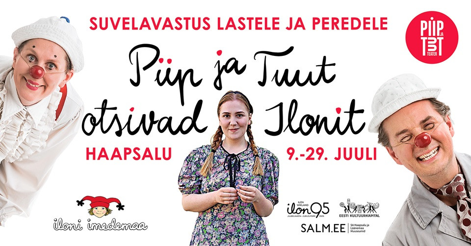 Piip ja Tuut otsivad Ilonit - Piletilevi
